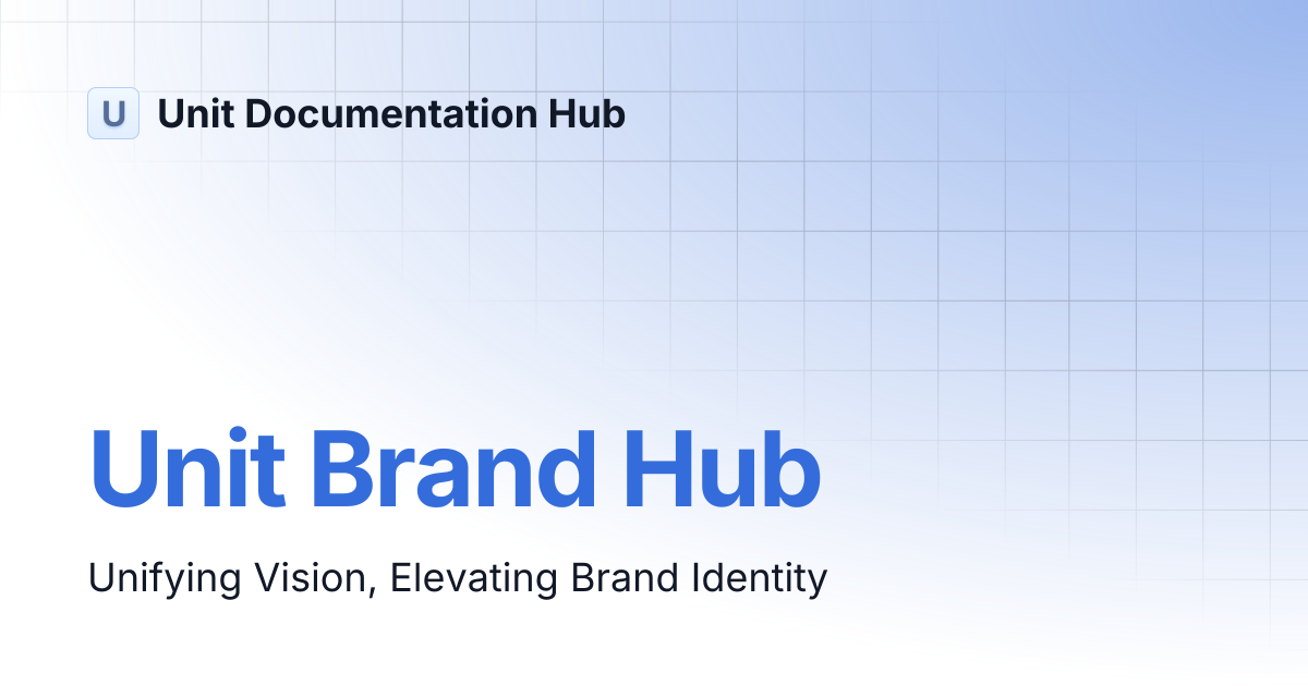 Unit Brand Hub | Unit Documentation Hub
