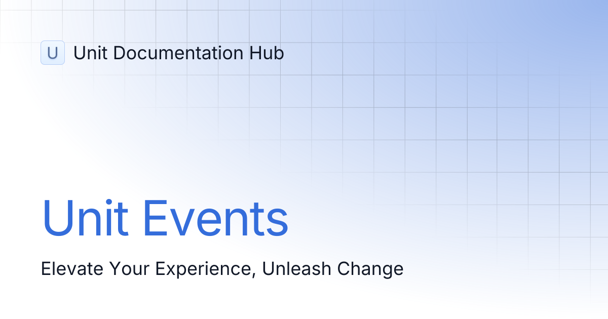 Unit Events | Unit Documentation Hub