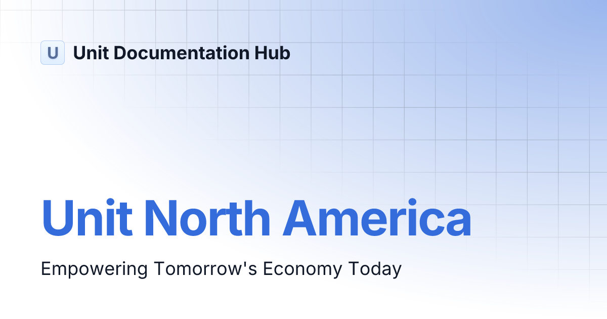 Unit North America | Unit Documentation Hub